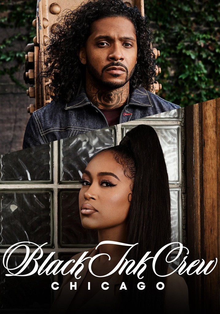 Black Ink Crew Chicago Season 2 - episodes streaming online Black Ink Crew Chicago Season 2 - episodes streaming online